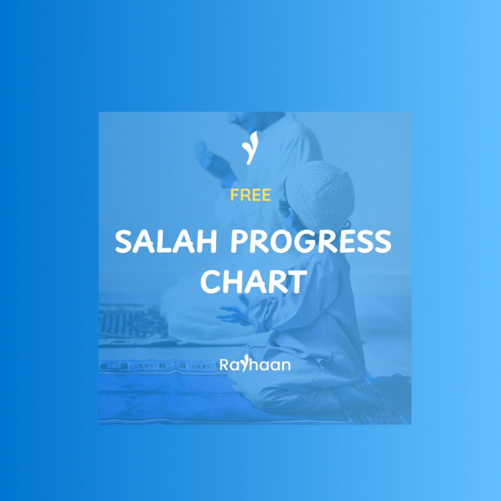 salah progress chart for kids - Rayhaan School